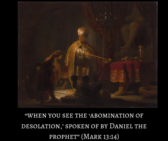 More on Daniel’s Abominations (Daniel 9, 12) – MIKE ROGERS AD 70